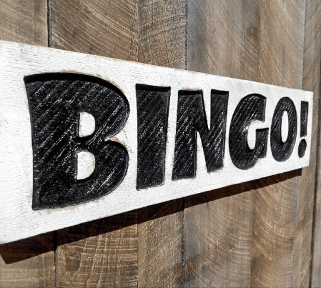 Bingo! Sign - Carved in a 40"x10" Solid Wood Board Rustic Distressed ...