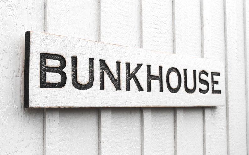 Bunkhouse Sign Carved in a Solid Wood Board Rustic - Etsy
