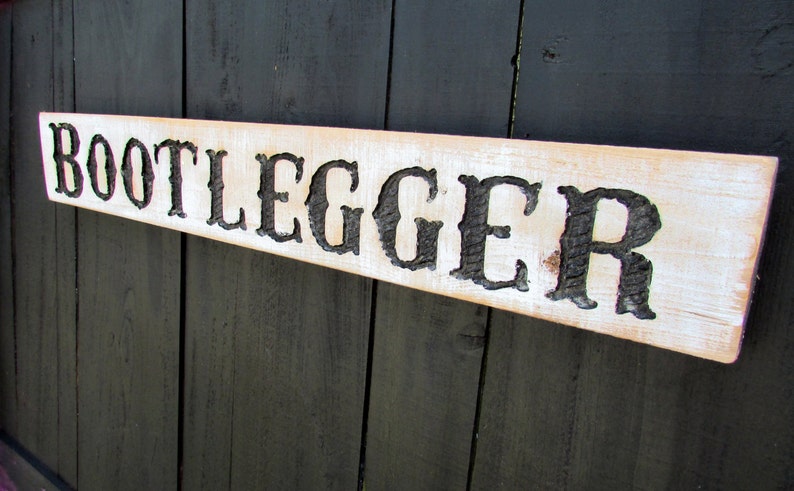 Bootlegger Sign Carved in a 40x6 Solid Wood | Etsy