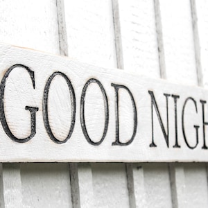 Good Night. Sign - Carved in a Solid Wood Board Rustic Distressed ...