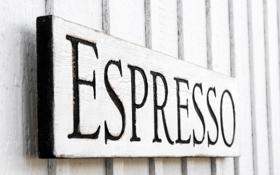 Espresso Sign - Carved in a 40"x8" Solid Wood Board Rustic Distressed ...