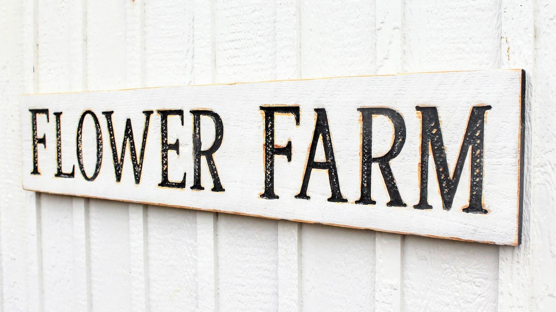 Flower Farm Sign Carved in a Solid Wood Board Rustic - Etsy