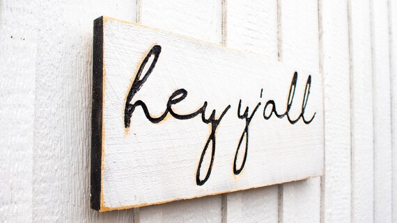 Hey Y'all Sign Carved in a 24x10 Solid Wood | Etsy