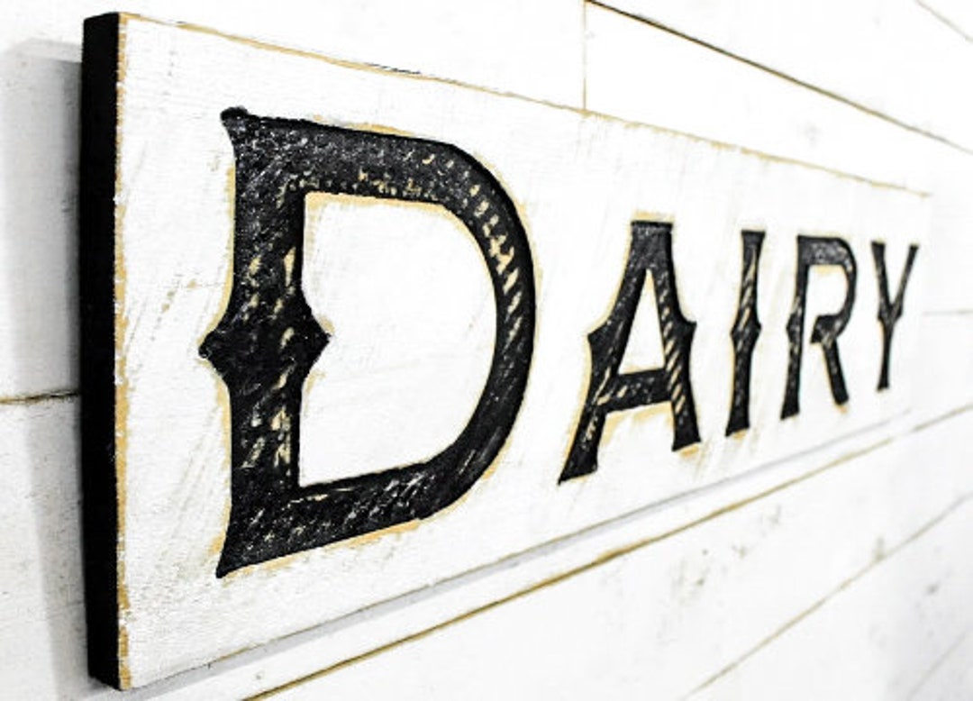Dairy Sign - Carved in a 40"x10" Solid Wood Board Rustic Distressed ...