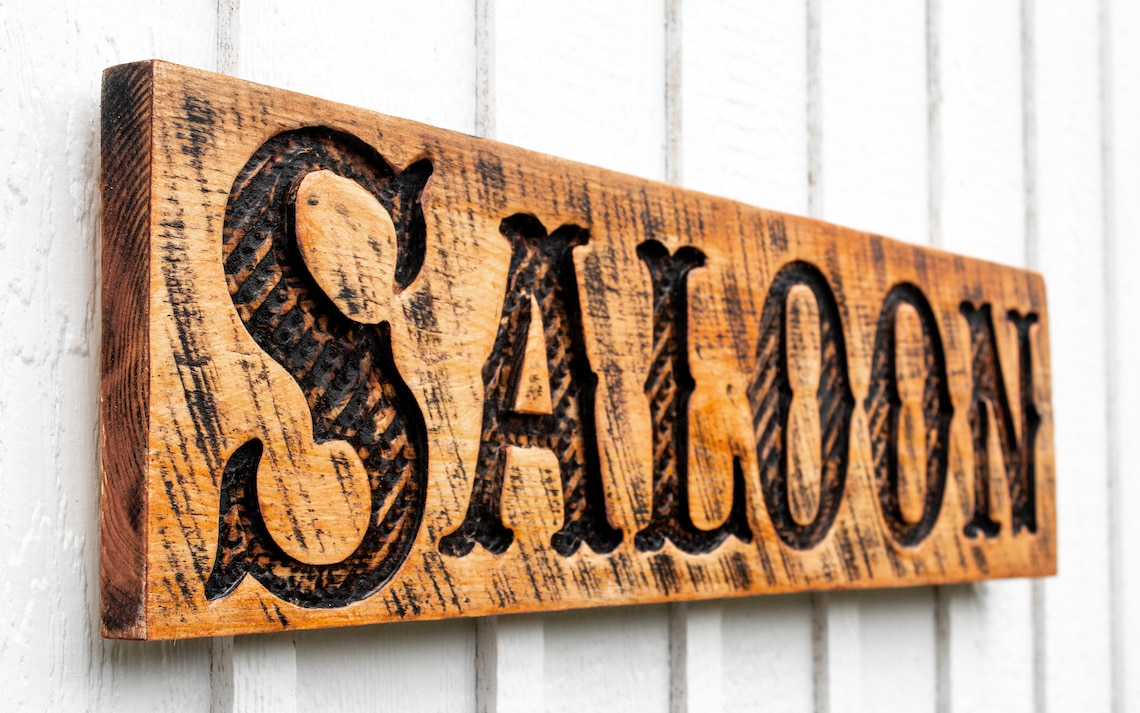 Saloon Sign Carved in a Solid Wood Board Rustic Distressed - Etsy