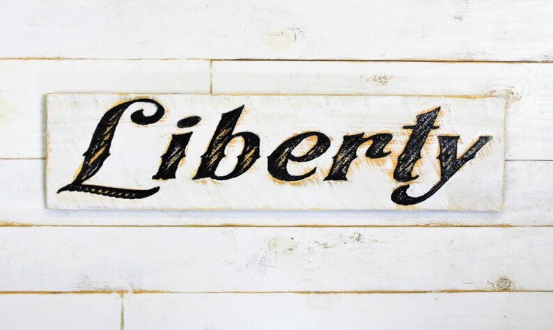 Liberty Sign Carved in a 40x10 Solid Wood Board | Etsy