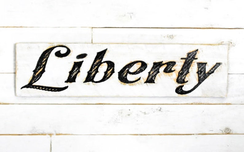 Liberty Sign Carved in a 40x10 Solid Wood Board - Etsy