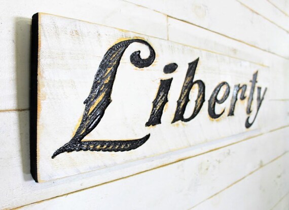 Liberty Sign Carved in a 40x10 Solid Wood Board | Etsy