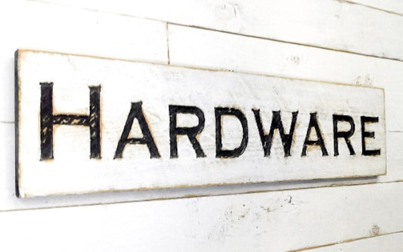 Hardware Sign - Carved in a 40"x10" Solid Wood Board Rustic Distressed ...