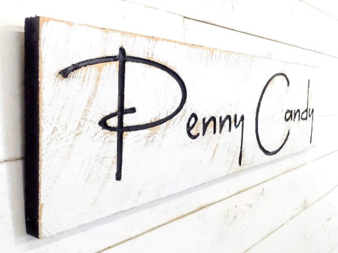 Penny Candy Sign - Carved in a 40"x10" Solid Wood Board Rustic ...