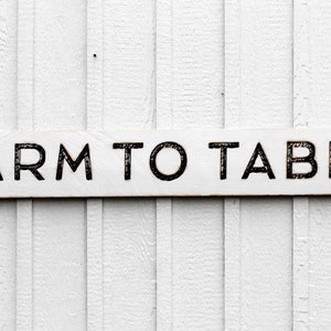 Farm to Table Sign - Carved in a Solid Wood Board Rustic Distressed ...