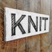 Knit Sign Carved in a 30x10 Solid Wood Board Rustic - Etsy