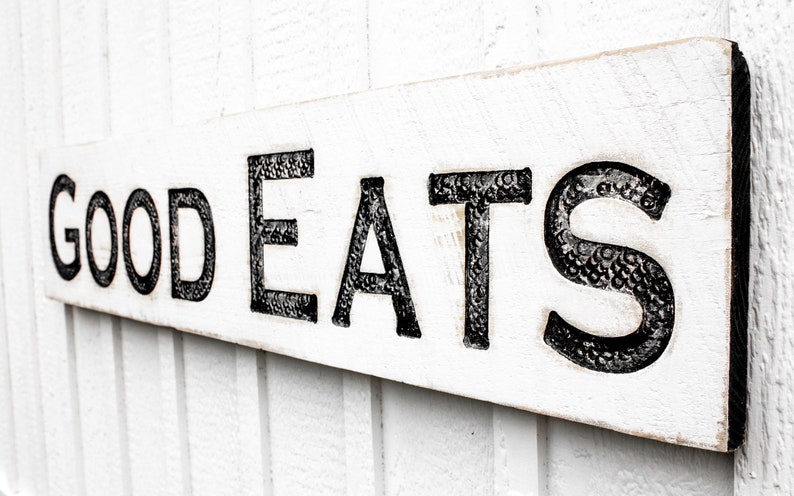Good Eats Sign - Carved in a Solid Wood Board Rustic Distressed ...