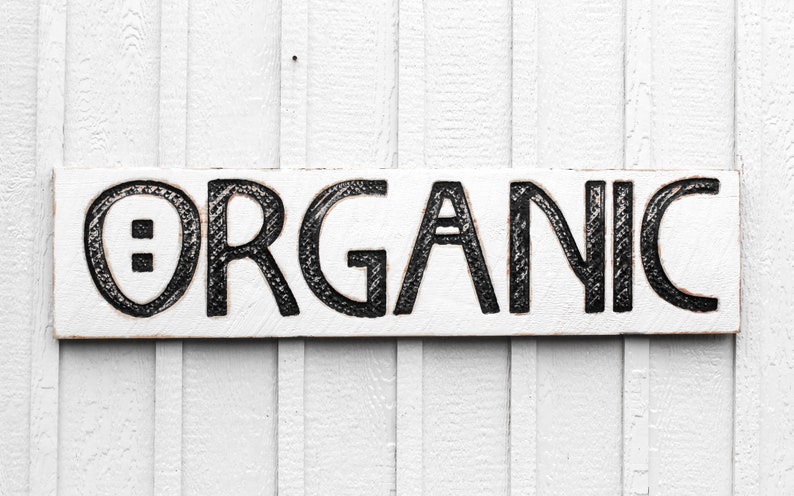 Organic Sign Carved in a Solid Wood Board Rustic Distressed - Etsy