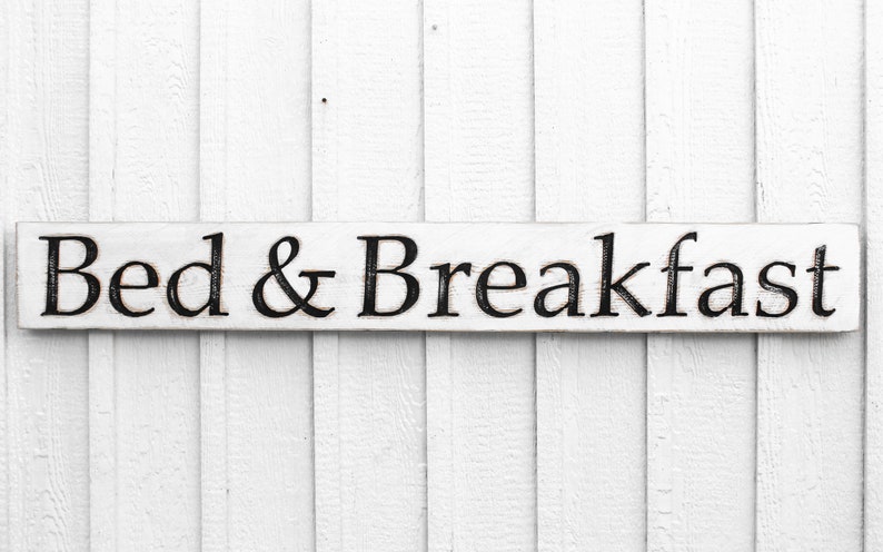 Bed & Breakfast Sign - Carved in a Solid Wood Board Rustic Distressed ...