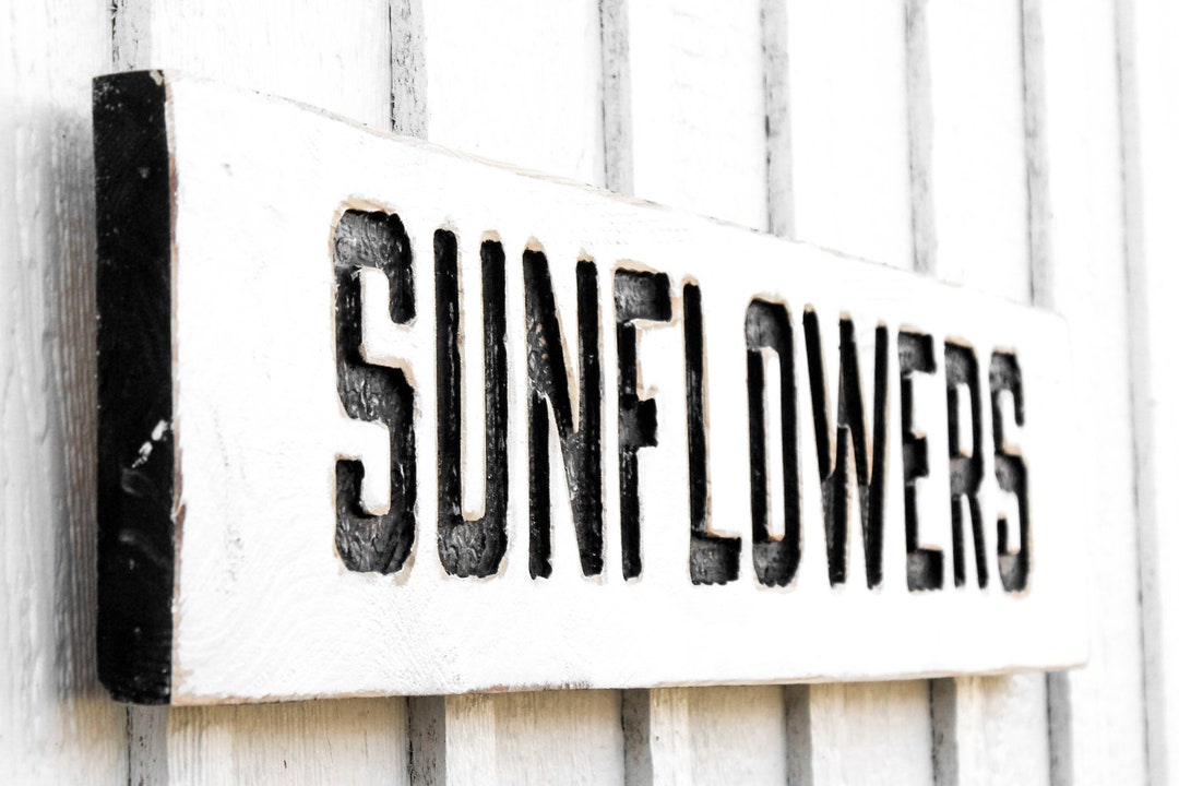 Sunflowers Sign - Carved in a 40”x8” Solid Wood Board Rustic Distressed ...