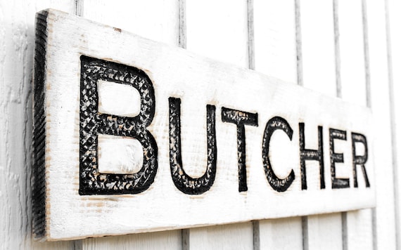 Butcher Sign Carved in a Solid Wood Board Rustic Distressed - Etsy