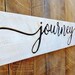 Journey Sign Carved in a 40x10 Solid Wood Board Rustic | Etsy
