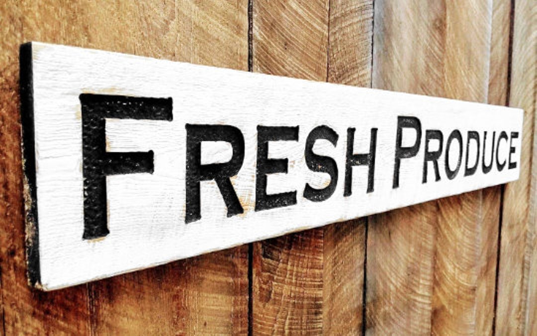 Fresh Produce Sign - Carved in a Solid Wood Board Rustic Distressed ...
