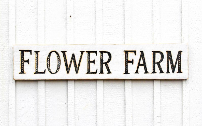Flower Farm Sign Carved in a Solid Wood Board Rustic - Etsy