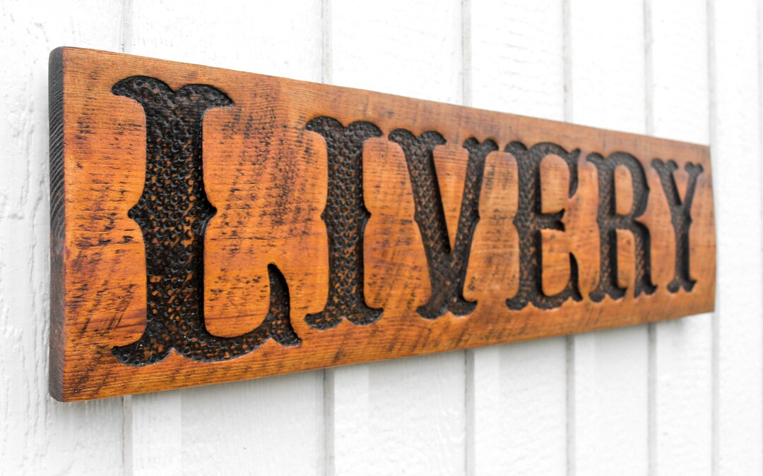 Livery Sign - Carved in Solid Wood Board Rustic Distressed Farmhouse ...