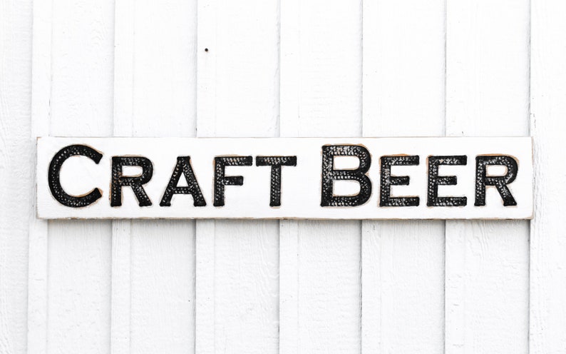 Craft Beer Sign - Carved in a 48"x8" Solid Wood Board Rustic Distressed ...