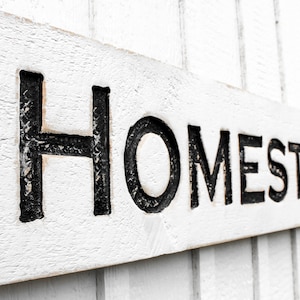 Homestead Sign - Carved in a Solid Wood Board Rustic Distressed ...