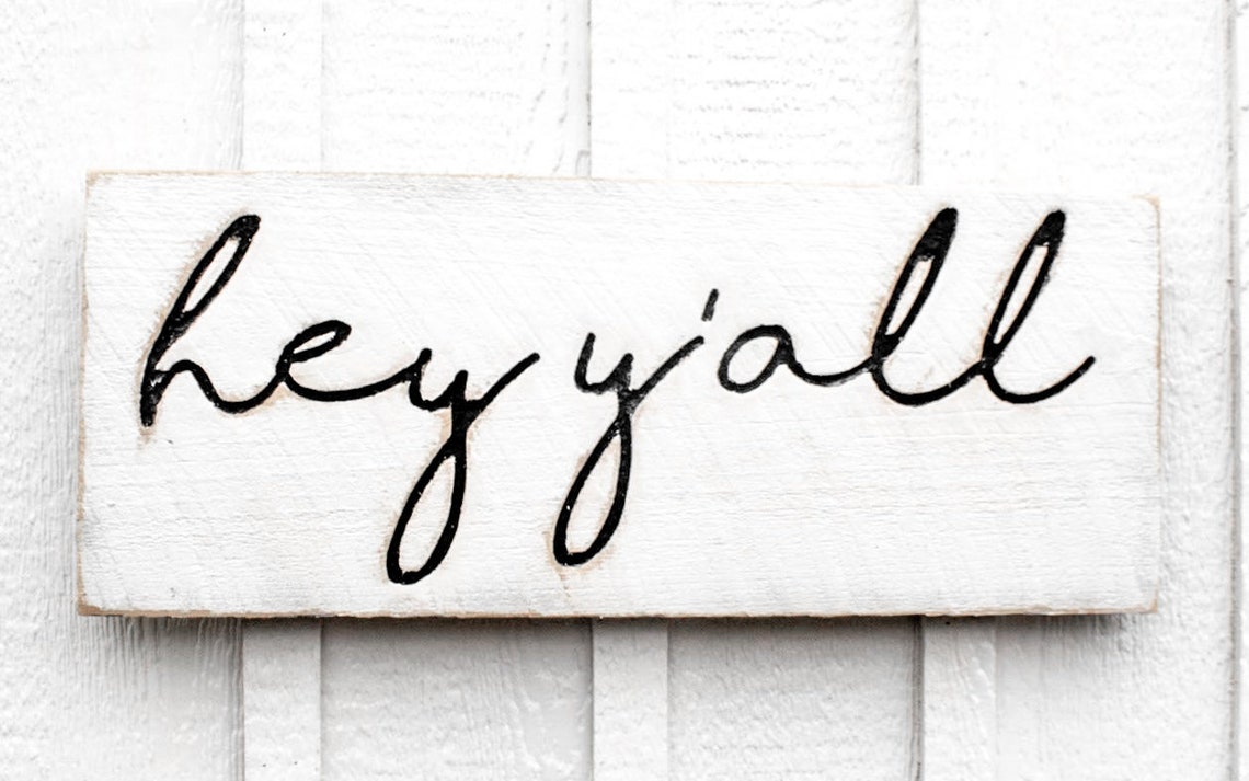 Hey Y'all Sign - Carved in a 24"x10" Solid Wood Board Rustic Distressed ...