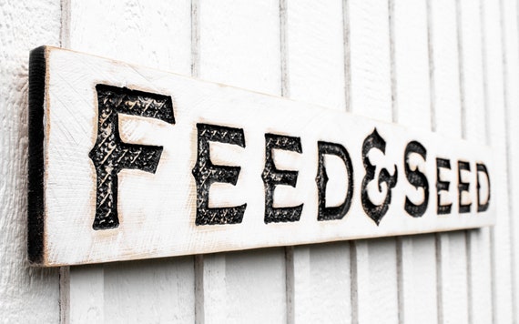 Feed & Seed Sign Carved in a Solid Wood Board Rustic - Etsy