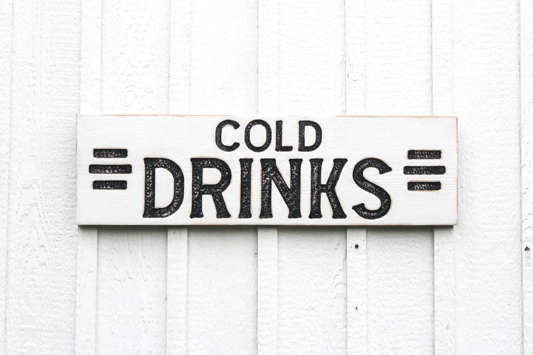 Cold Drinks Sign - Carved in a 34" X 10" Solid Wood Board Rustic ...