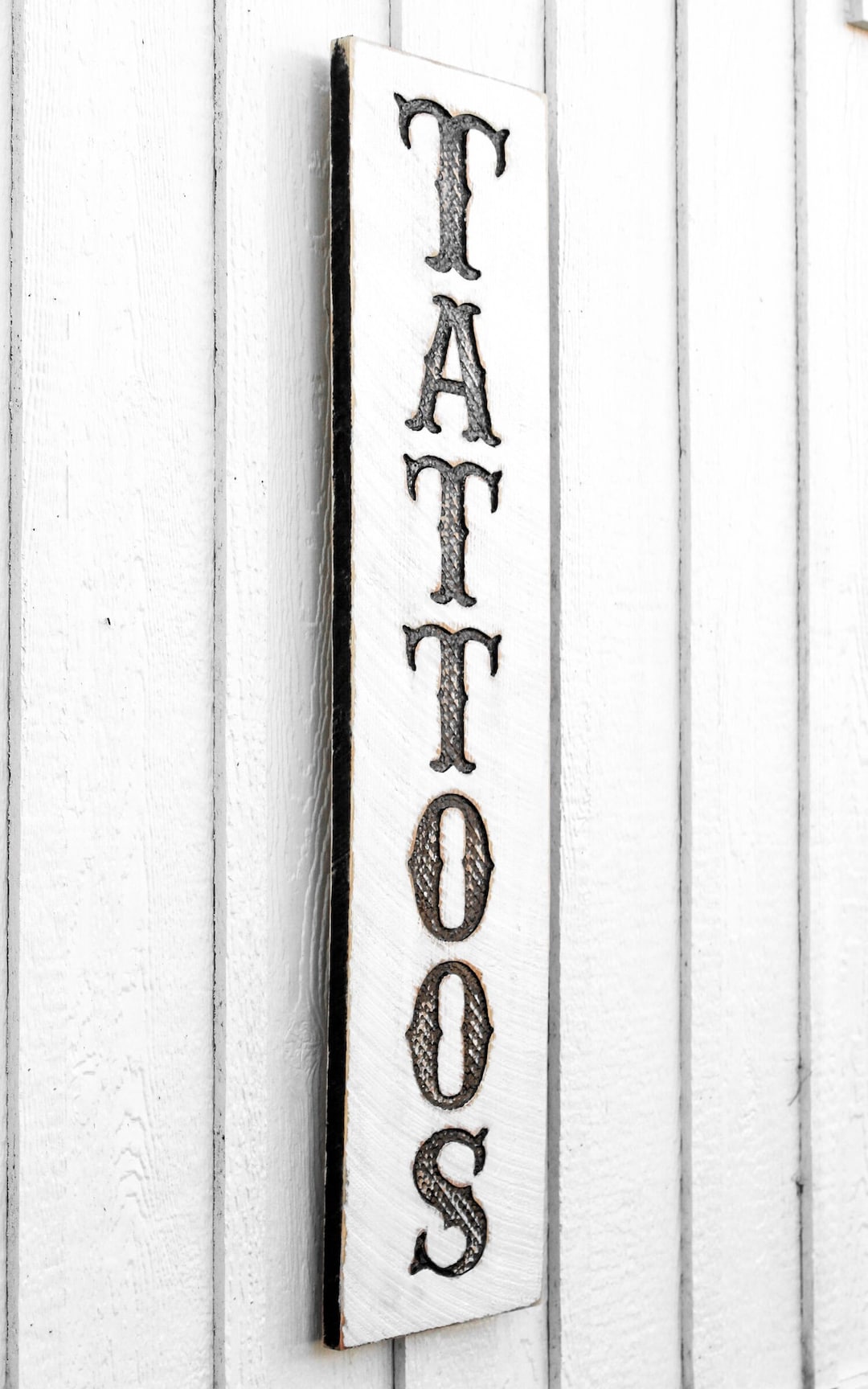 Tattoos Sign Vertical - Carved in a Solid Wood Board Rustic Distressed ...