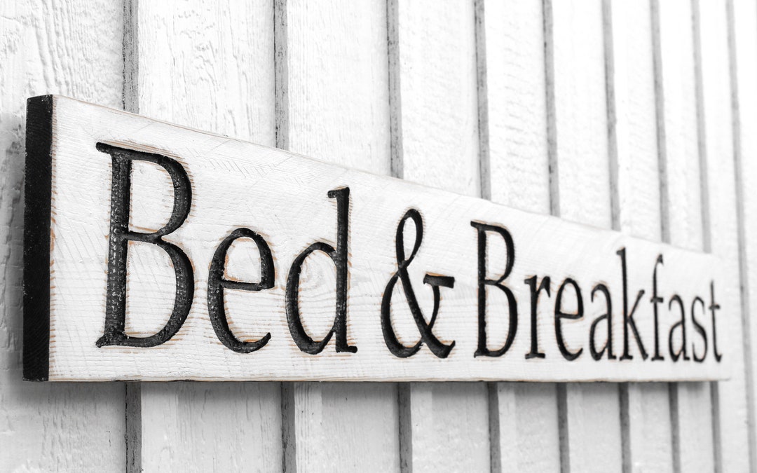 Bed & Breakfast Sign - Carved in a Solid Wood Board Rustic Distressed ...