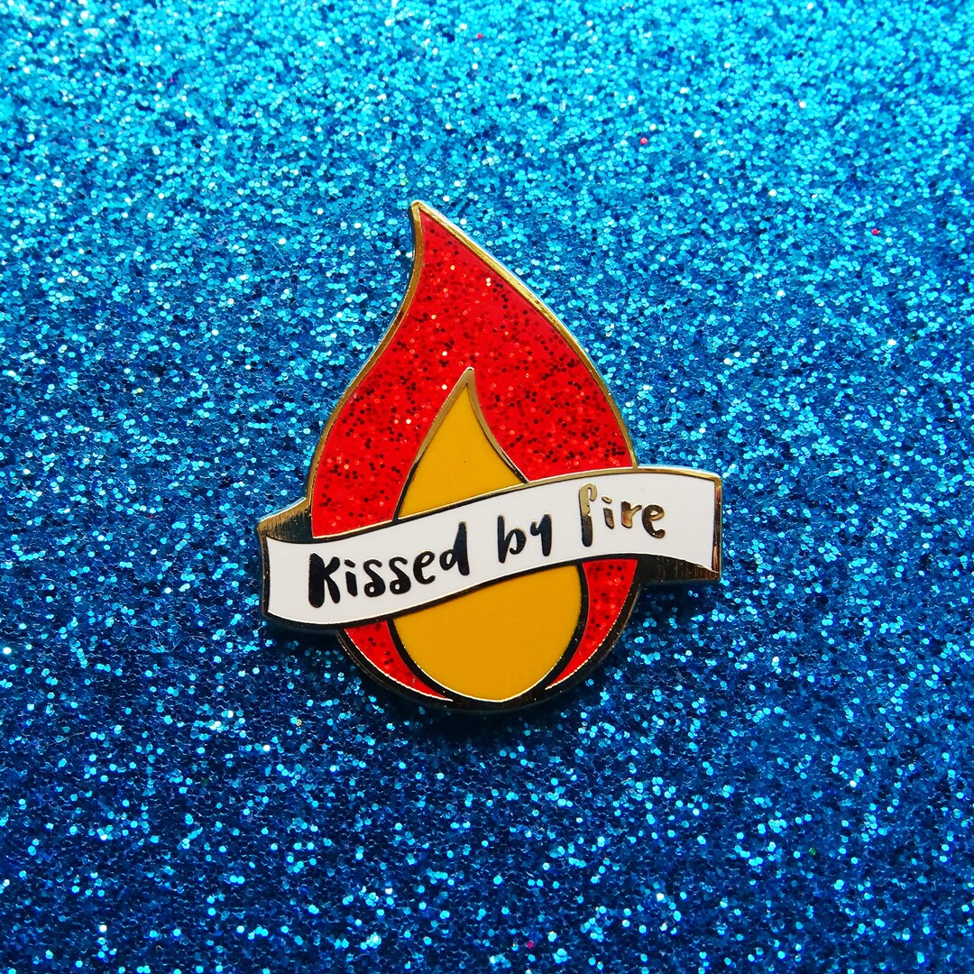 Kissed by Fire Enamel Pin - Etsy
