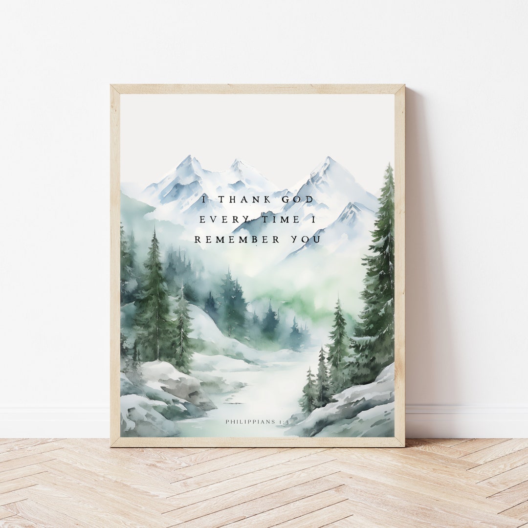 Philippians 1:3, Mountain Bible Verse Print, I Thank God Poster, Church ...