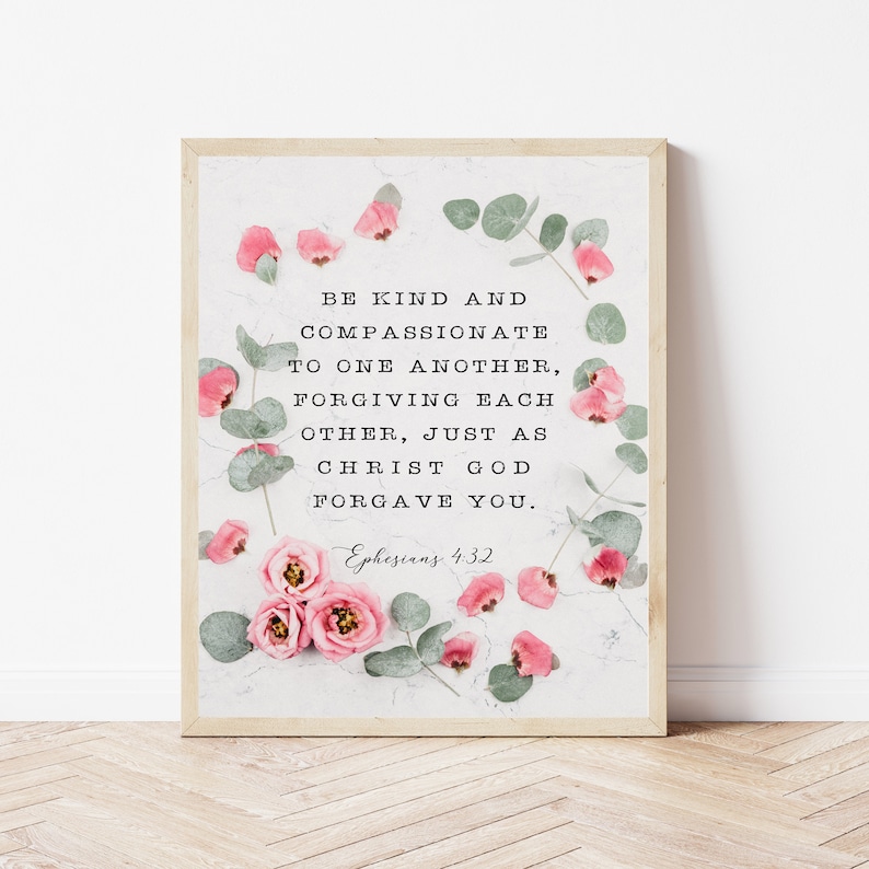 Ephesians 4:32 Be Kind to One Another Bible Verse Wall Art | Etsy