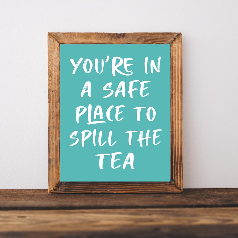 Therapist Office Decor Safe Place Sign Spill the Tea Print | Etsy