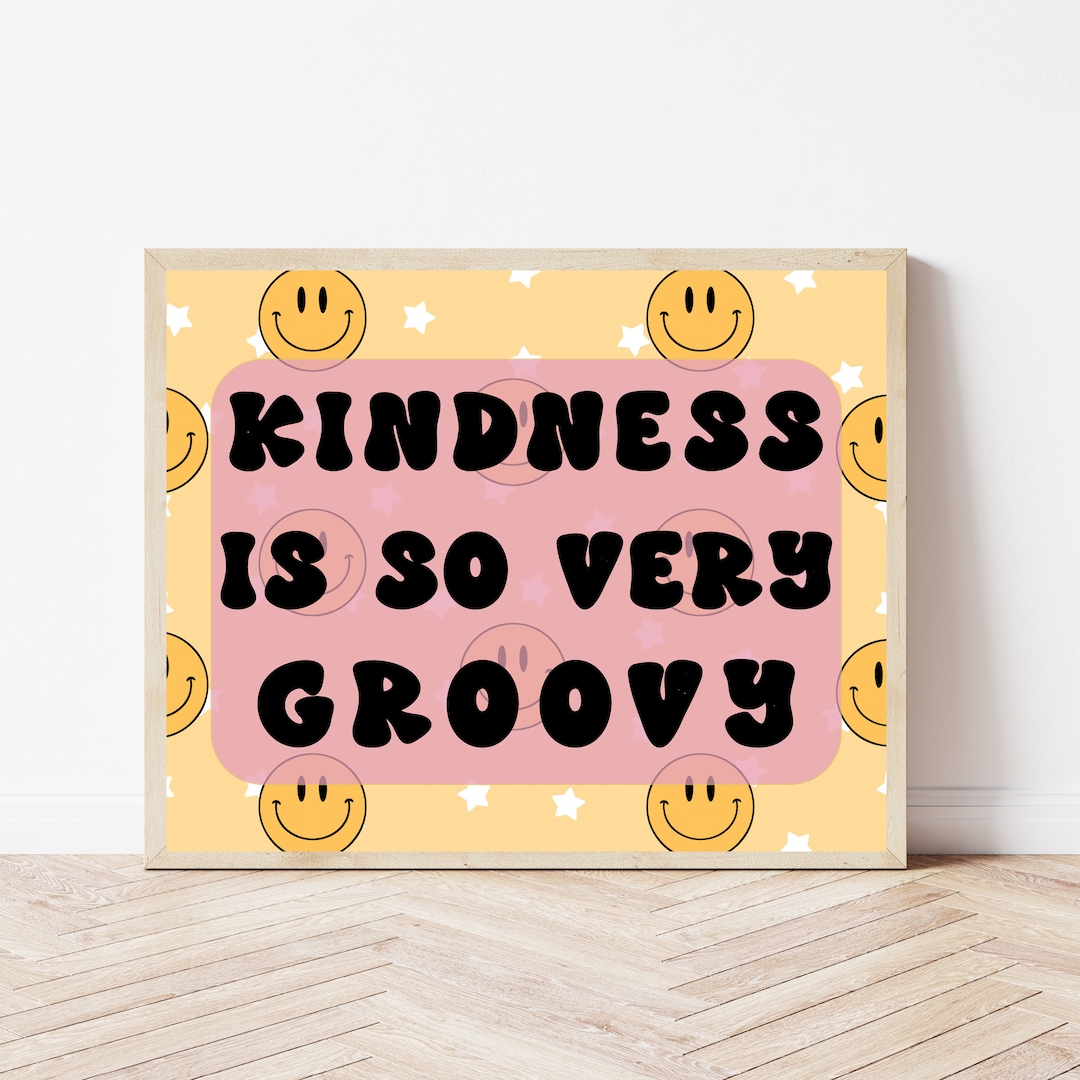 Retro Classroom Sign, Kindness Print, Groovy Boho Classroom Theme ...