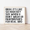 Trendy High School Classroom Decor, Funny Math Poster, Gen Z Humor ...