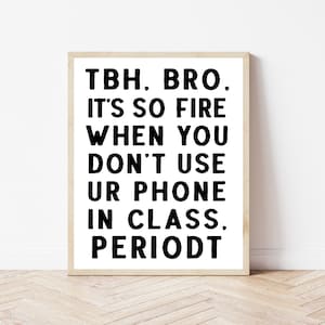 Funny Classroom Decor, No Phones Sign, Math Classroom Poster, English ...