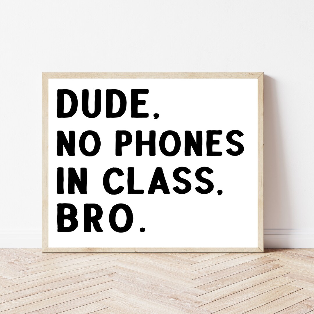 High School Classroom Wall Decor, Middle School Poster, No Phones Sign ...