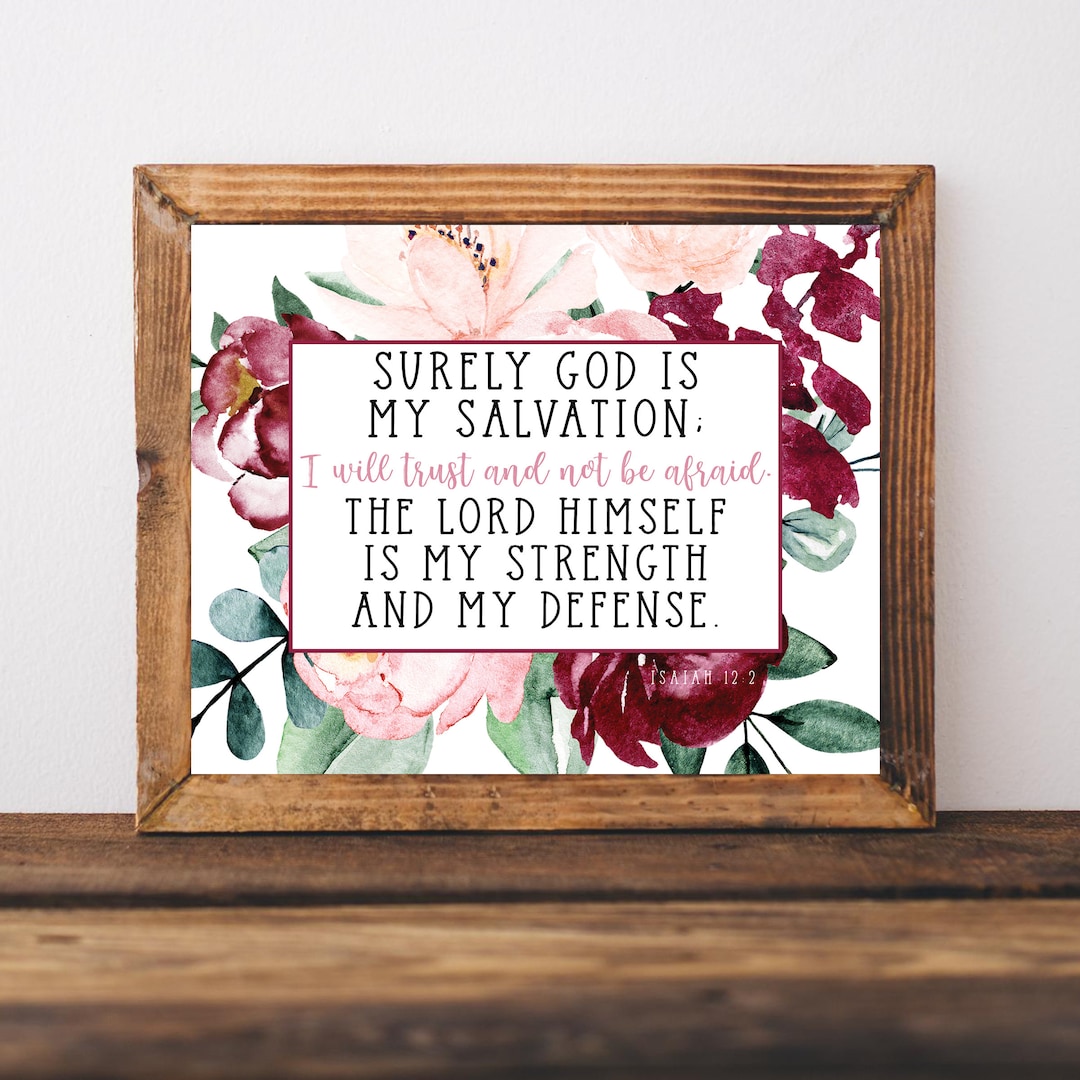 Watercolor Bible Verse Wall Art, Isaiah 12:2, God is My Salvation ...