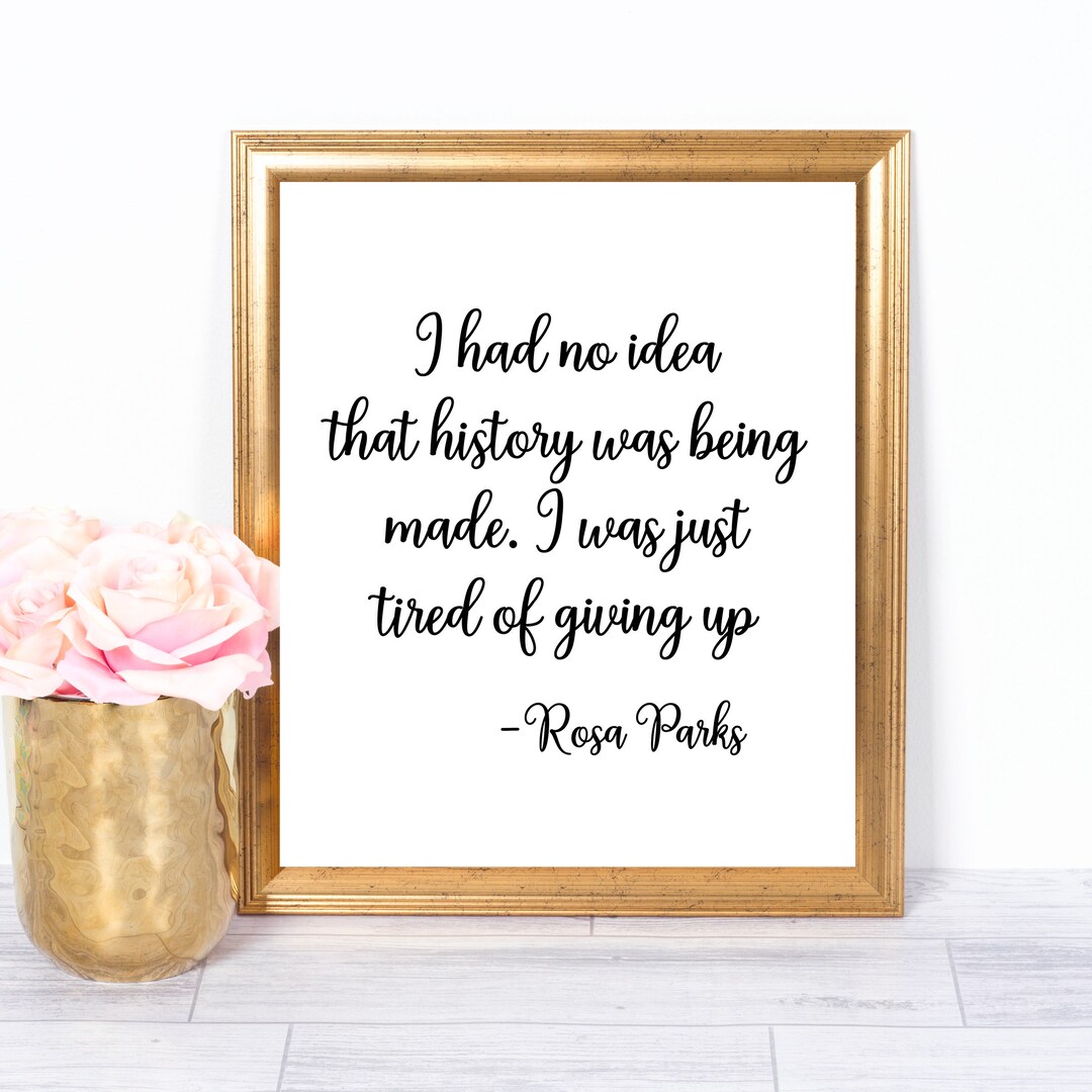 Rosa Parks Print, Rosa Parks Quote, Equality Wall Art, Civil Rights ...