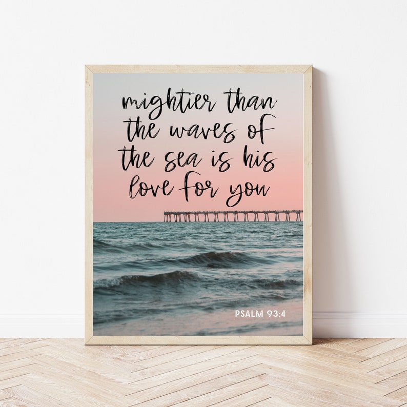 Mightier Than the Waves of the Sea, Bible Verse Printable Wall Art ...