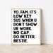 Show Your Work Sign, Math Classroom Wall Art, Funny Male Math Teacher ...