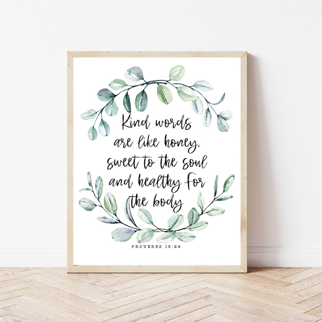 Kind Words Like Honey, Proverbs 16:24, Farmhouse Bible Verse Wall Decor ...