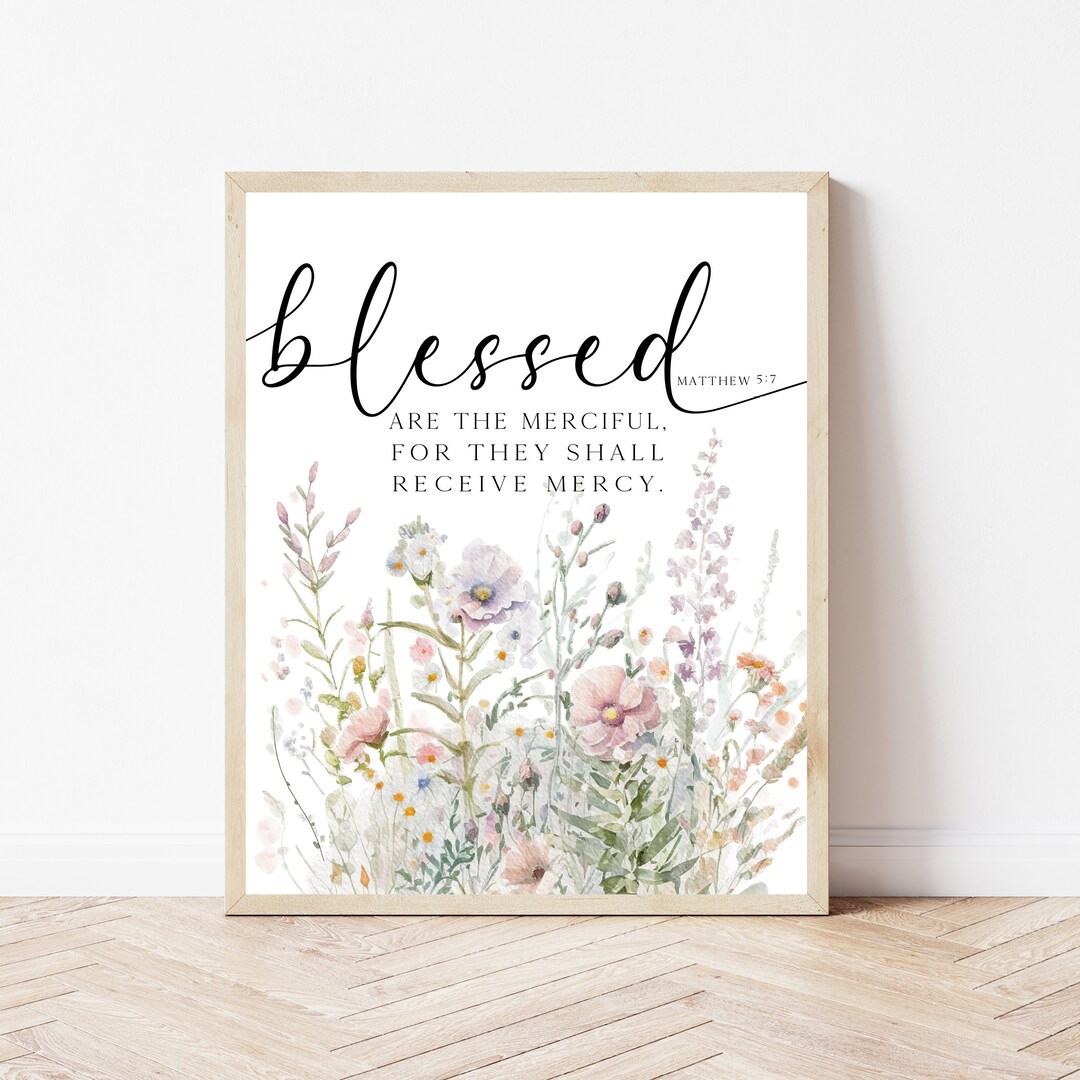 Matthew 5:7, Blessed Are the Merciful, Bible Verse Wall Art, the ...