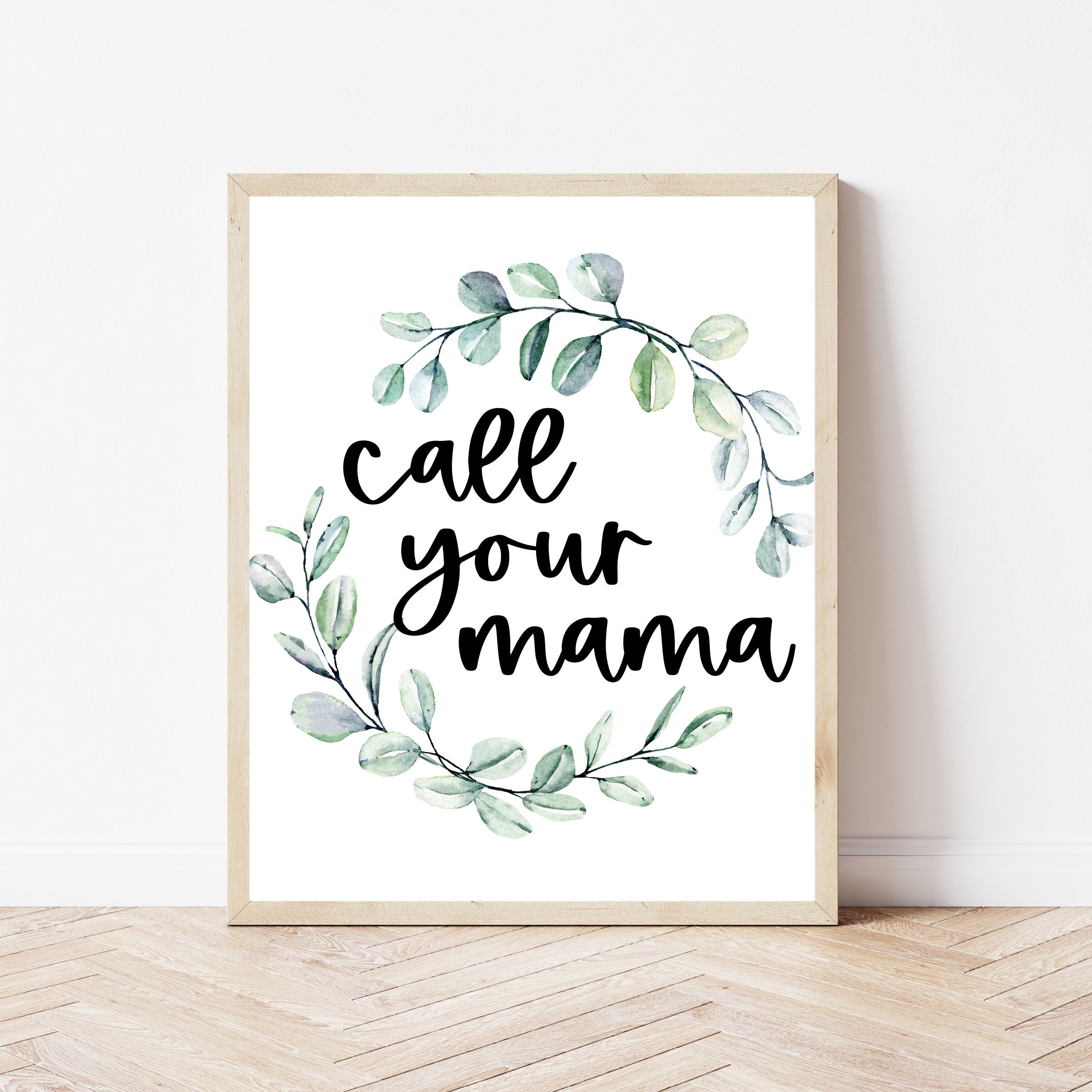 Call Your Mama Apartment Wall Art Daughter Moving Out Gift | Etsy