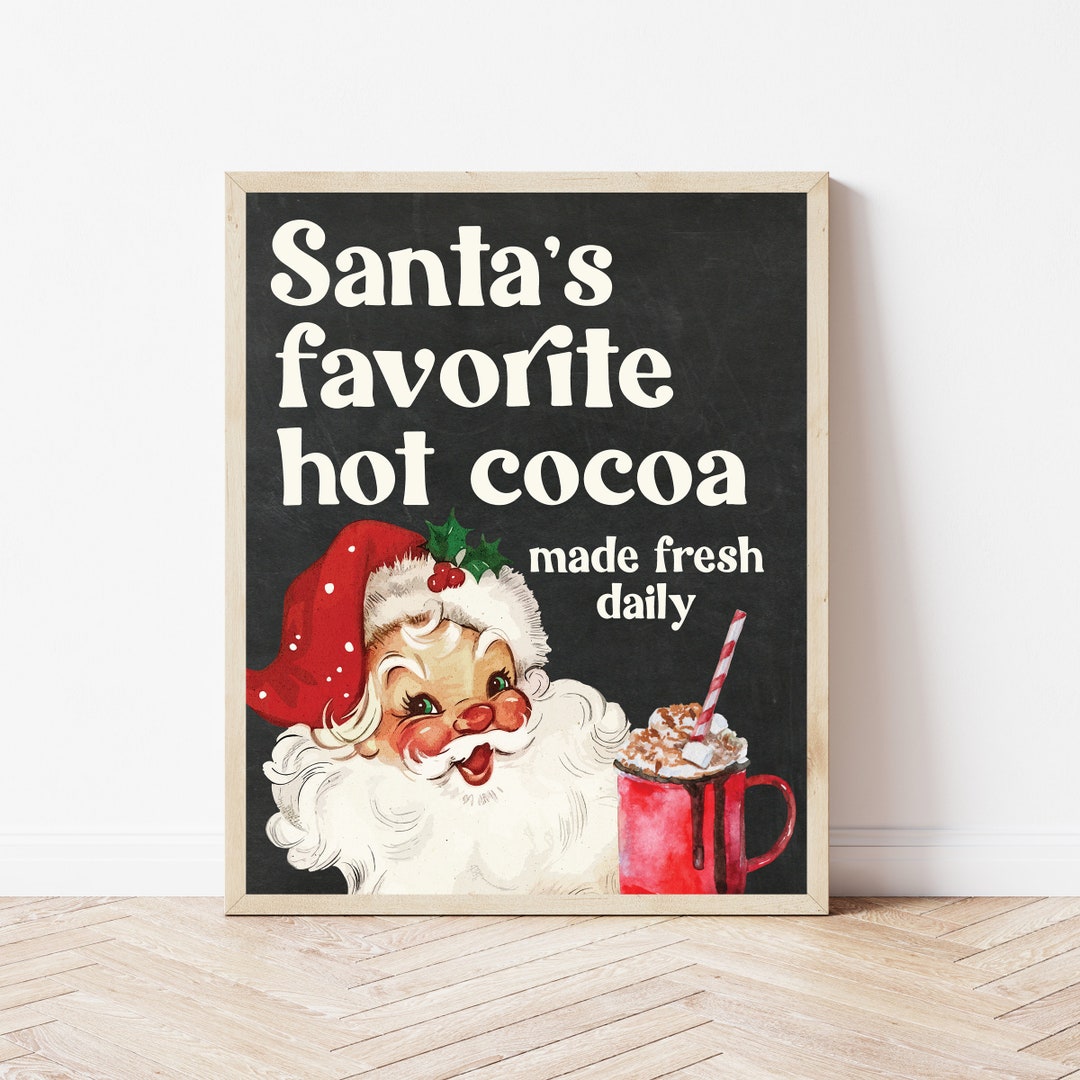 Hot Cocoa Bar Sign Digital, Retro Christmas Decor, Santa Wall Art, Hot ...