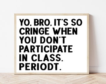 Funny Classroom Posters, Math Classroom Decor, High School Teacher Gift ...