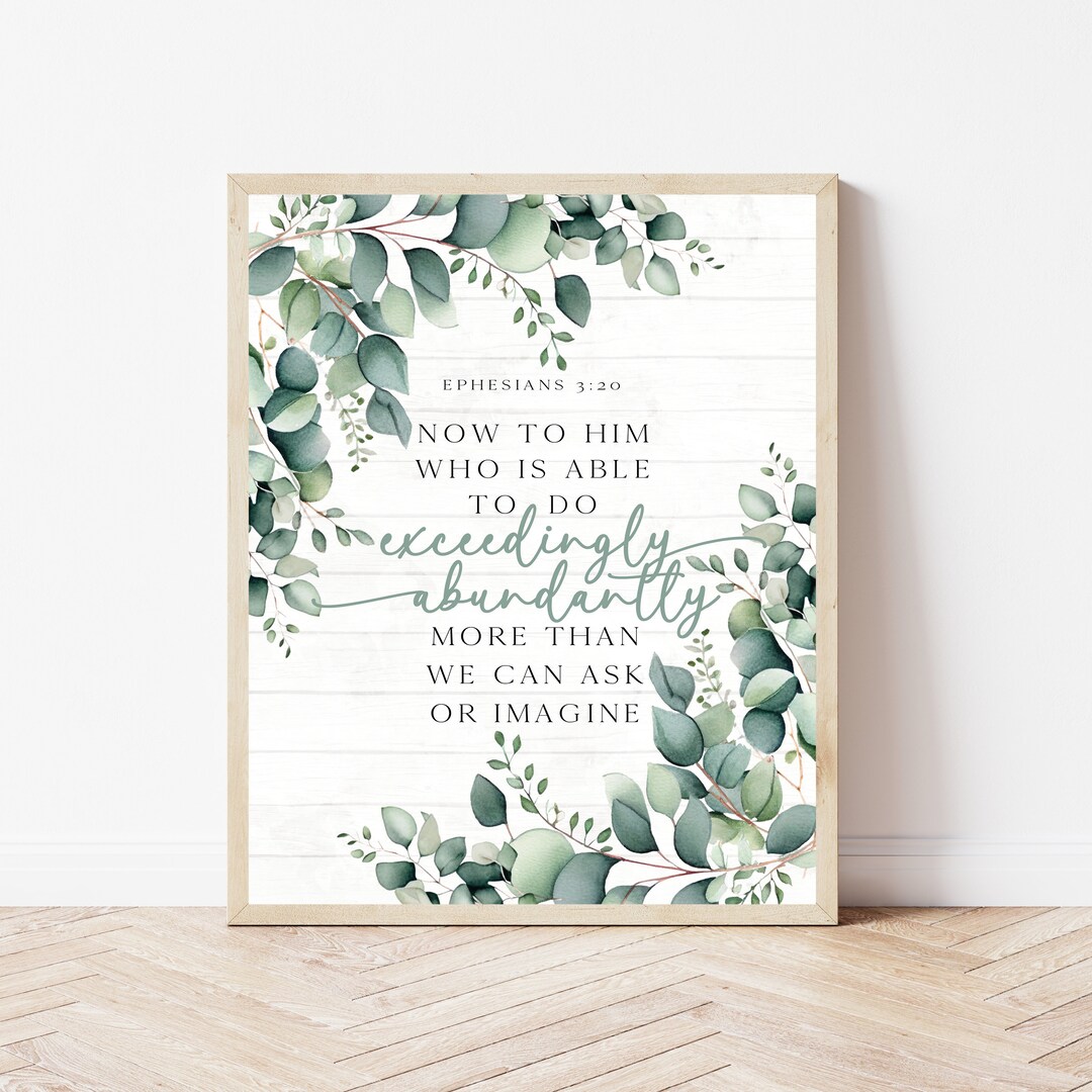 Farmhouse Bible Verse Wall Art Print, Ephesians 3:20, Floral Christian ...